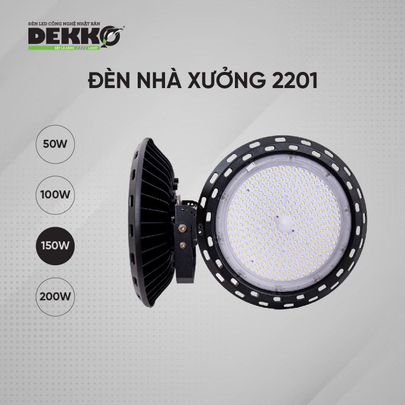 Đèn nhà xưởng 2201 Dekko - Giải pháp chiếu sáng cho nhà máy, kho xưởng